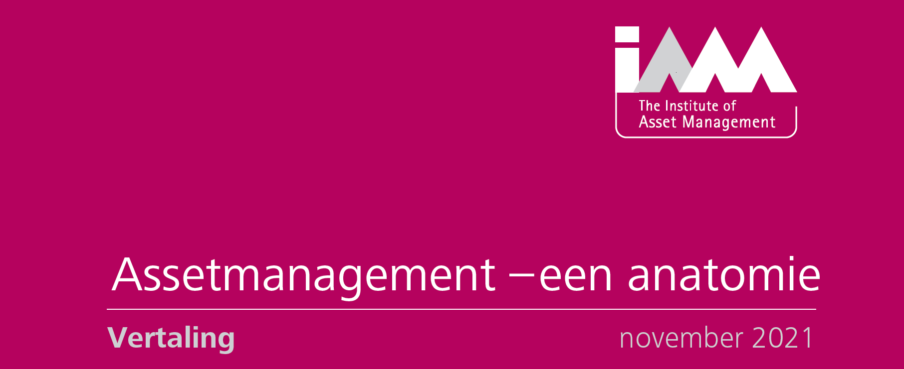 Assetmanagement - een Anatomie 2021 NL - SSAMM Academy